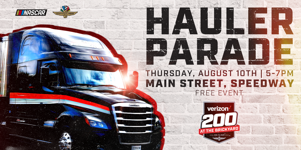 NASCAR Hauler Parade Returns Aug. 10 to Main Street in Speedway for ...