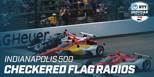 2023 INDIANAPOLIS 500 // CHECKERED FLAG RADIOS